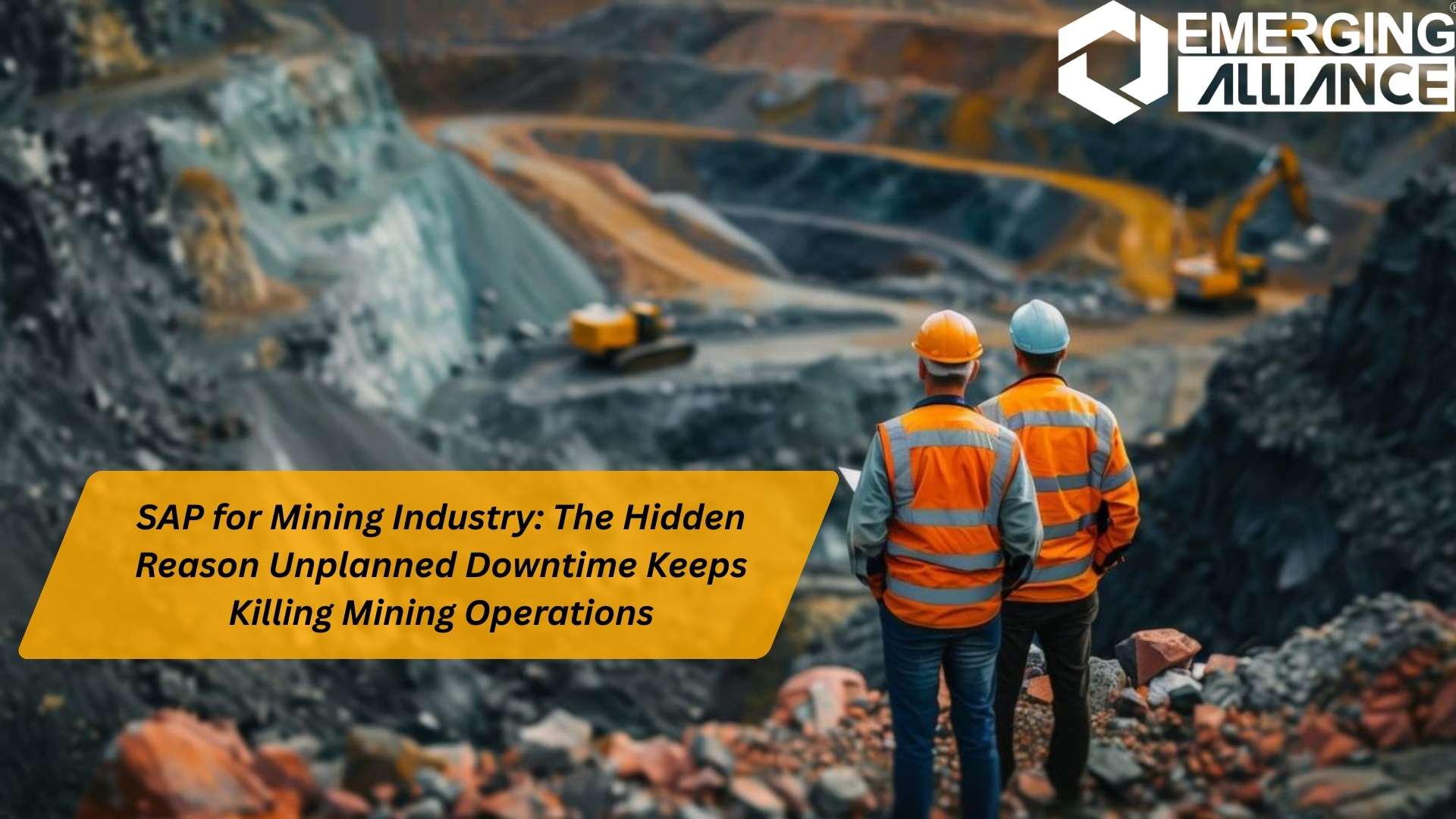 SAP for Mining Industry: The Hidden Reason Unplanned Downtime Keeps Killing Mining Operations ...